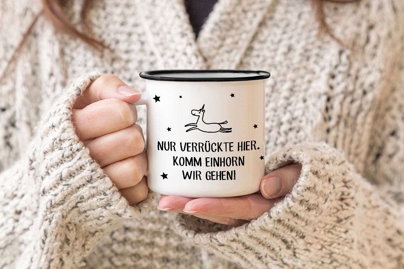Emaille Tasse Becher Nur Verückte hier, komm Einhorn wir gehen ...